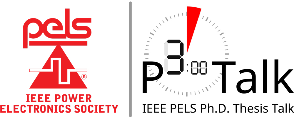 2024 IEEE PELS Ph.D. Thesis Talk Award (P3 Talk) Winners - IEEE Power ...